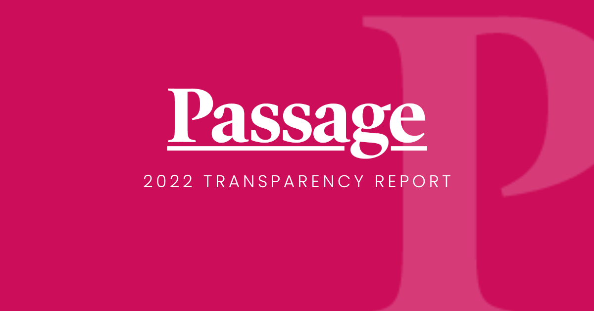 2022 Transparency Report - Passage